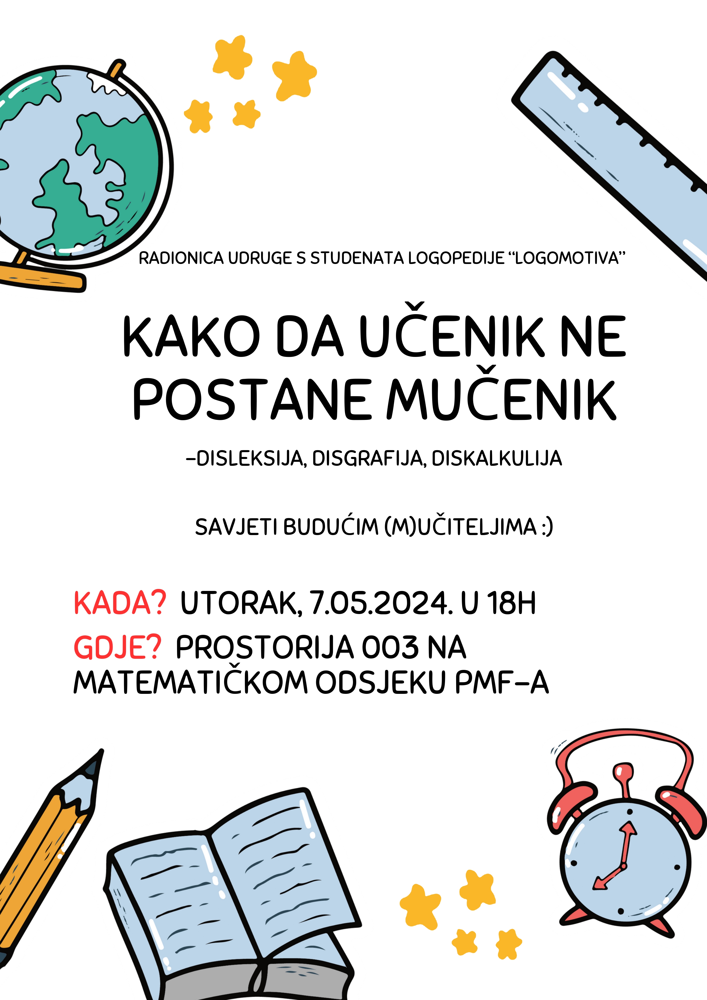 Radionica "Kako da učenik ne bude mučenik - disleksija, disgrafija ...