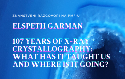Elspeth Garman Znanstveni razgovori: “107 godina rendgenske ...